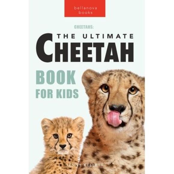 Jenny Kellett | Other | Cheetahs The Ultimate Cheetah Book For Kids 0 ...